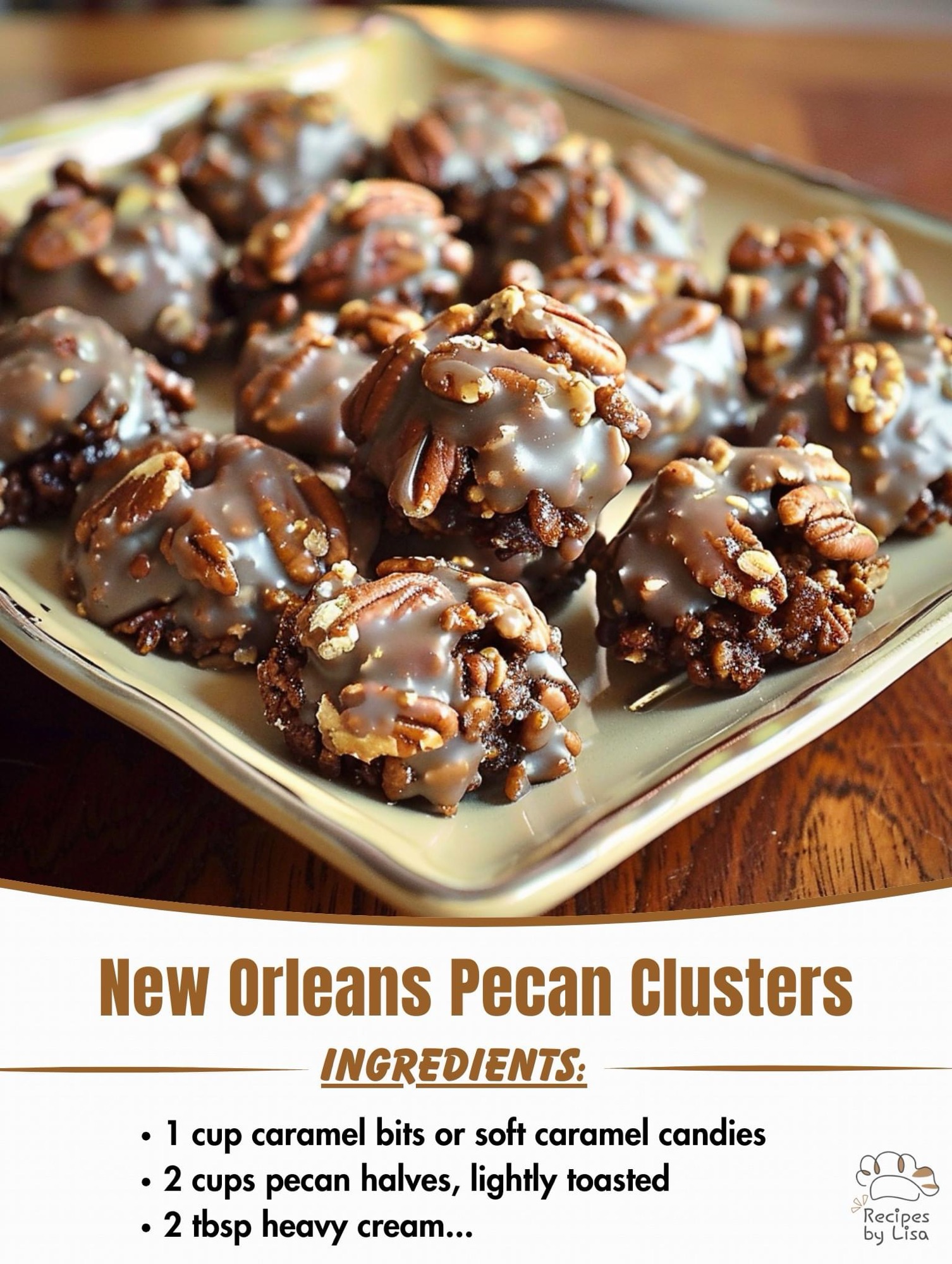 New Orleans Pecan Clusters – Sweet, Crunchy, Irresistible – Daily Recipes